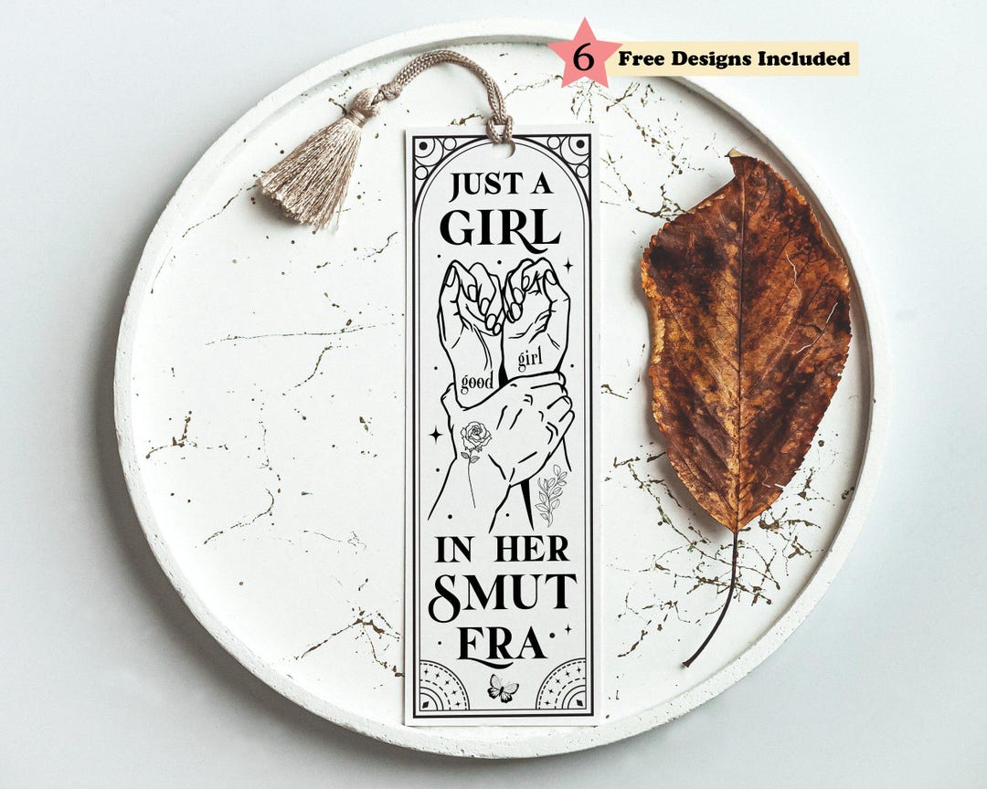 Bookish Smut Era Bookmark SVG Spicy Book Print, Do It Yourself ...