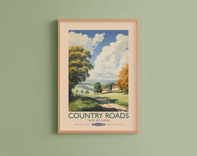 Country Roads Take Me Home, Retro 1930s Style Vintage Travel Poster ...