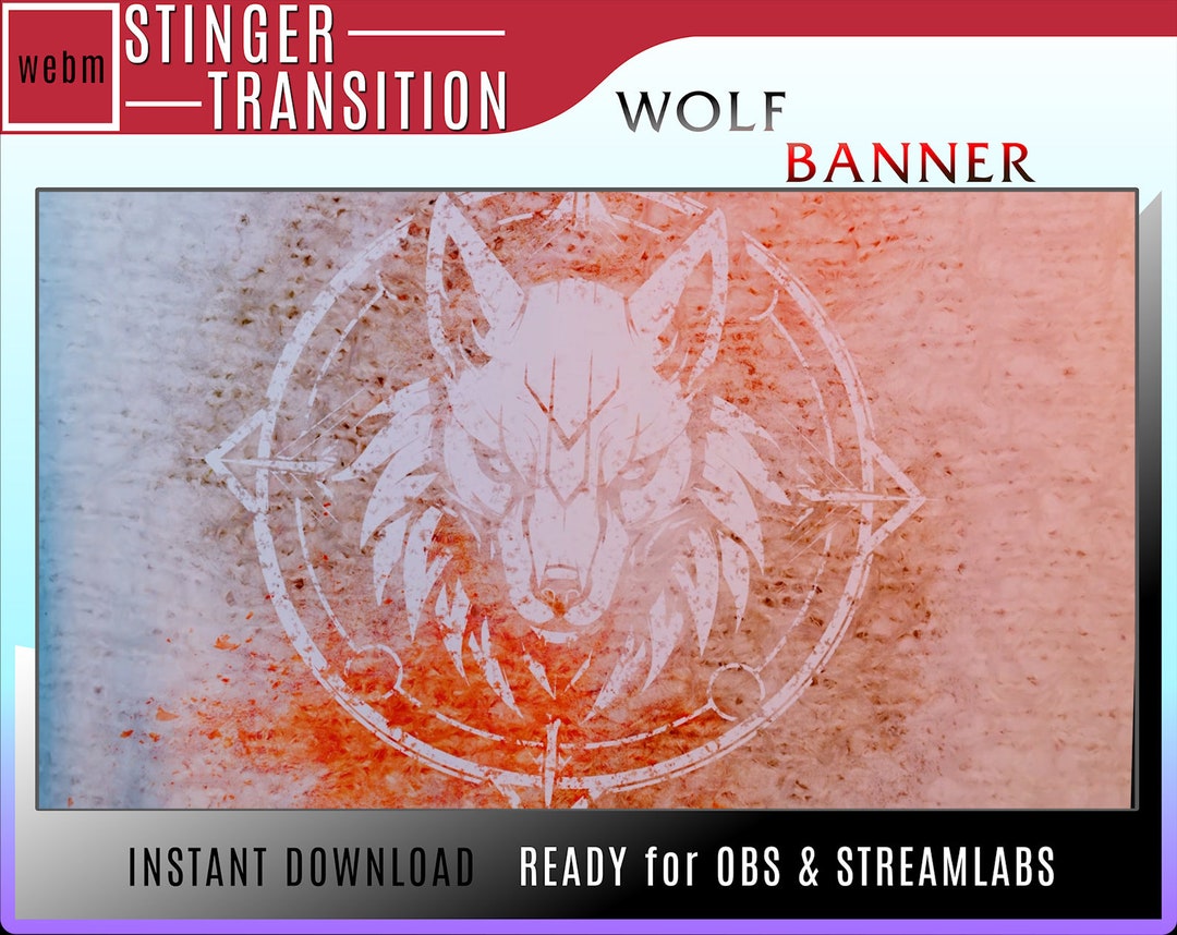 Wolf Stinger : Stream Transition for Twitch / Kick, Scene Transition ...