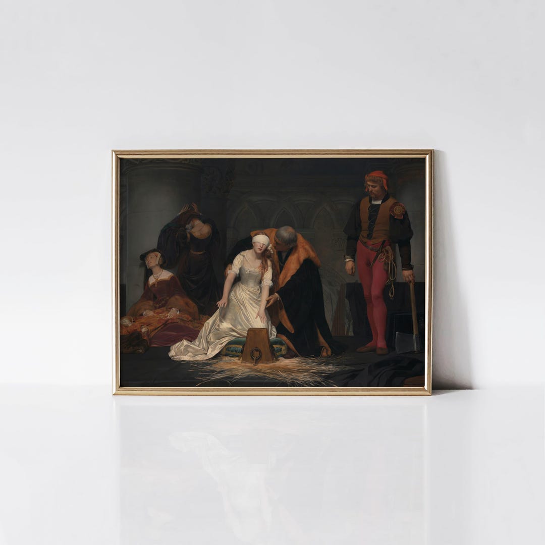 The Execution of Lady Jane Grey 1834 by Paul Delaroche, Gothic ...