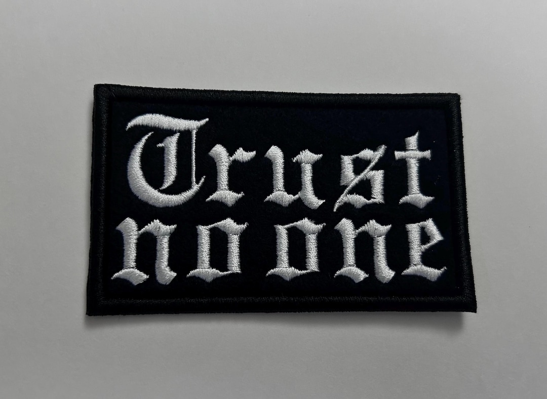 Trust No One Patch - Etsy
