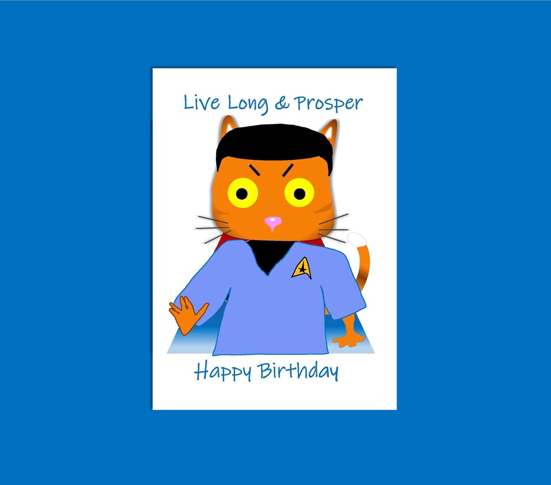 Spock Cat Birthday Card, Live Long & Prosper, Star Trek, Personalised ...