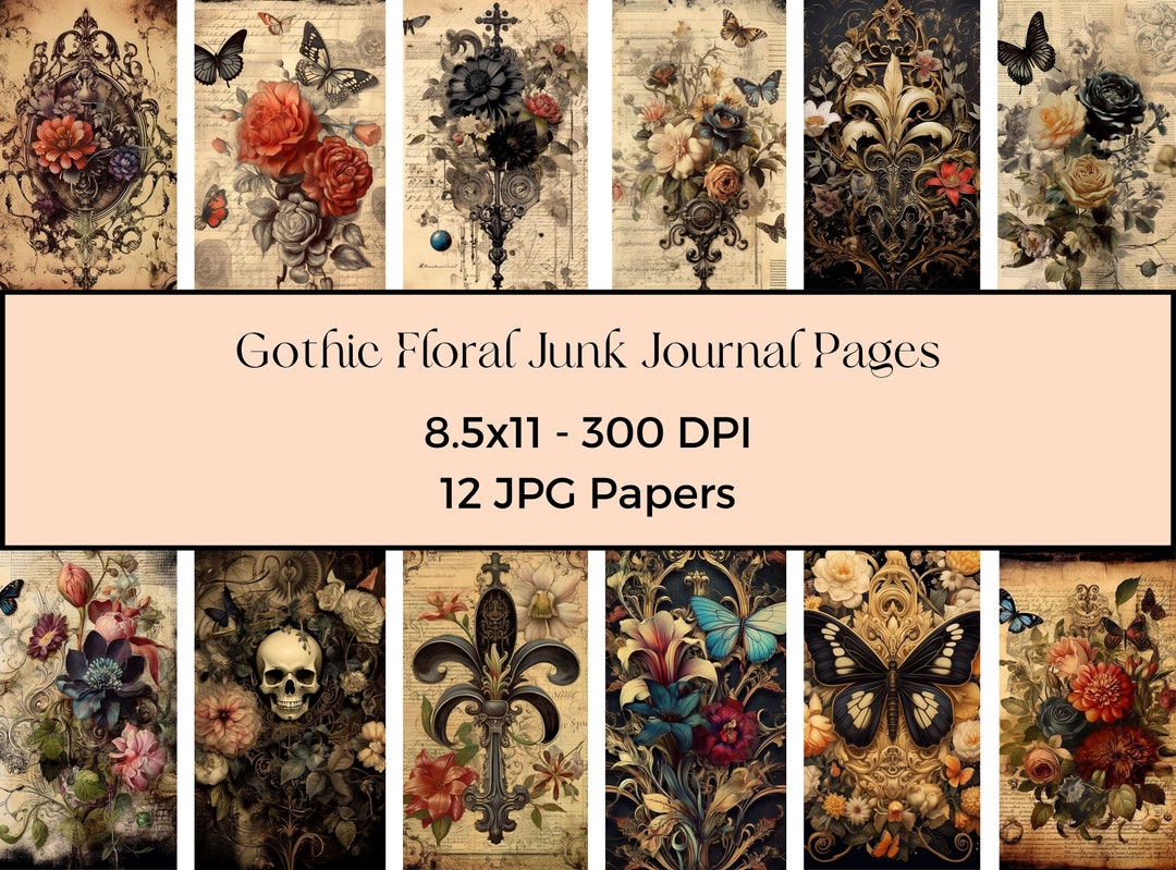 Gothic Floral Junk Journal Kit, Digital Download, Printable Pages ...
