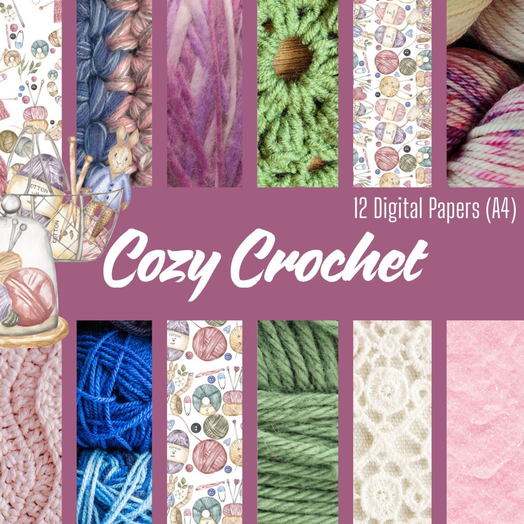 Cozy Crochet 14 Pc A4 Digital Paper Kit - Etsy