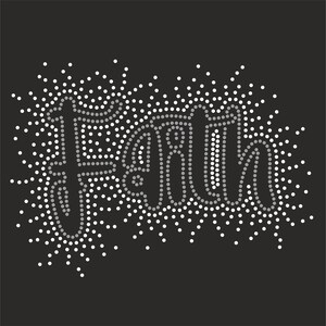 Faith Rhinestone Template Ss10 Svg Starburst Faith Scatter ,faith Iron ...