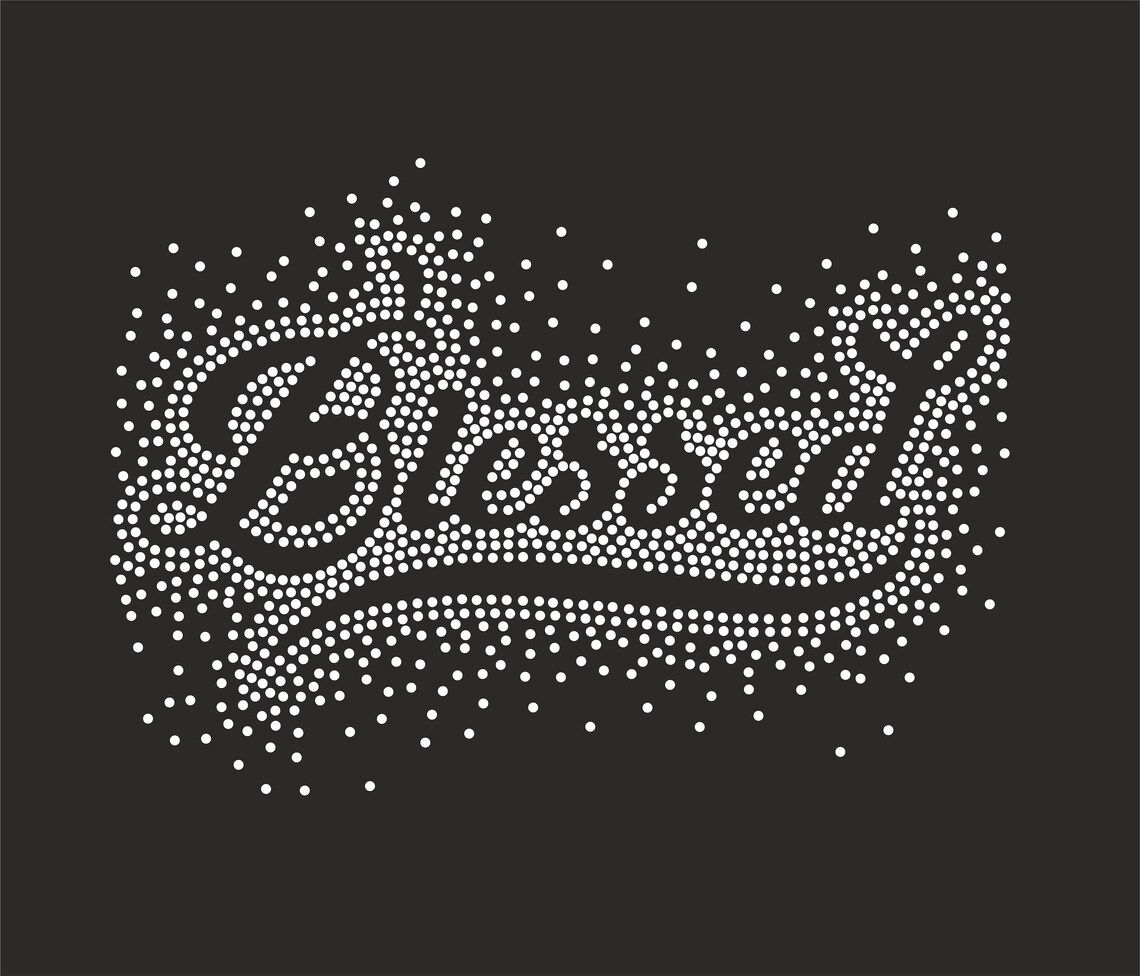 Blessed Rhinestone Template Cutting SVG SS10 Rhinestone Iron on ...
