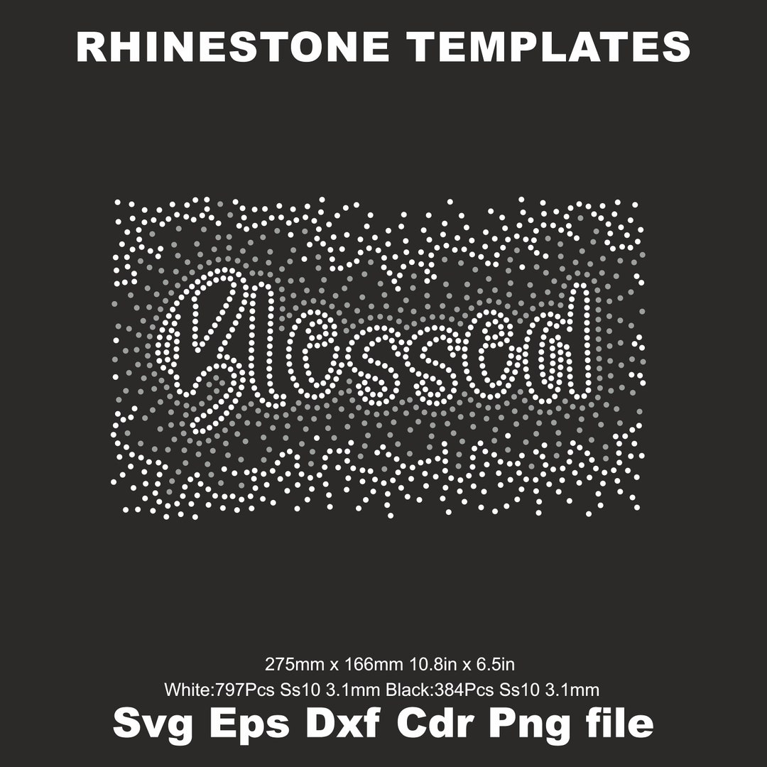 Blessed Rhinestone Bling Svg Ss10 Template, Blessed Pattern Svg ...