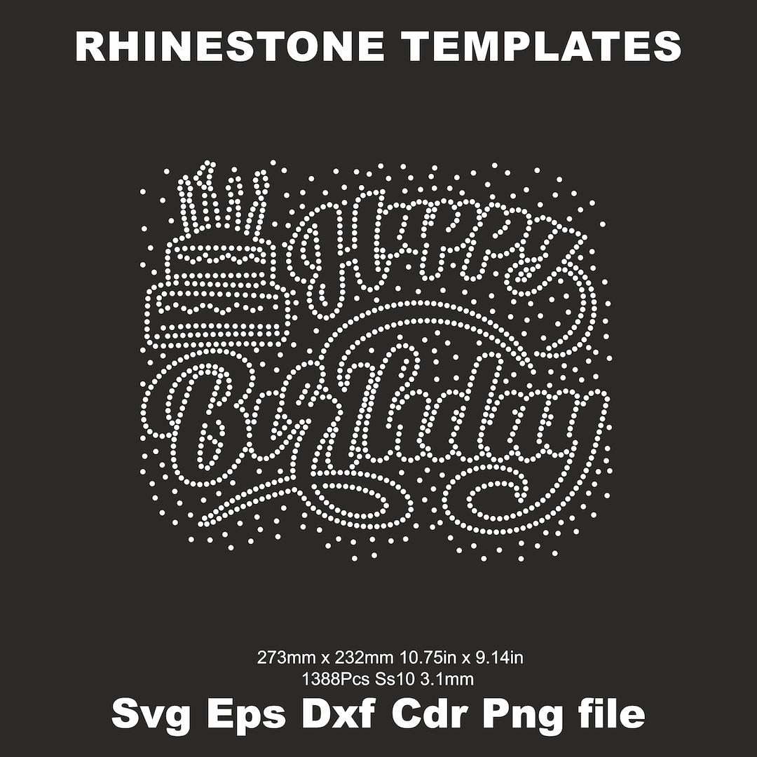 Happy Birthday Rhinestone Templates Ss10 Svg,birthday Woman Shirts Svg ...