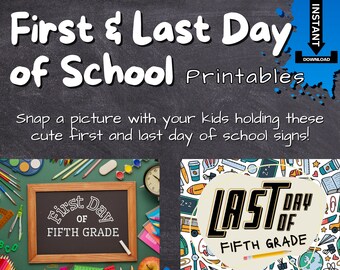 Printable First and Last Day of School Signs, Instant Download, Digital ...