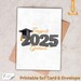 Printable 2025 Graduation Card | Congrats Graduate Card | Instant ...