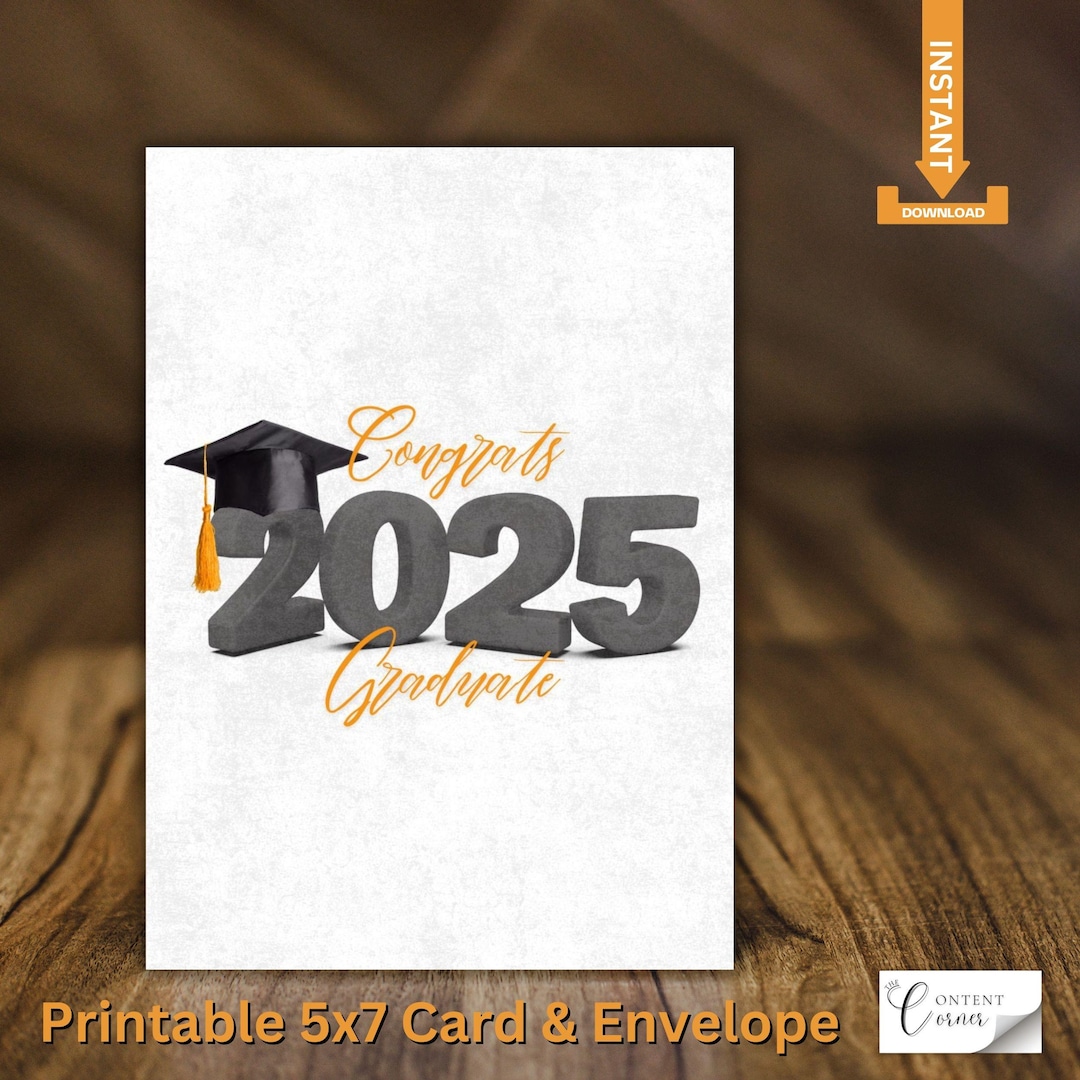 Printable 2025 Graduation Card | Congrats Graduate Card | Instant ...