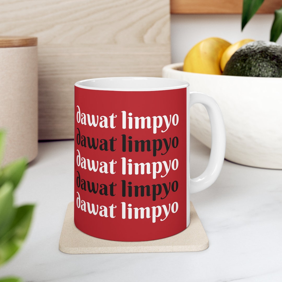 Ceramic Mug 11oz Dawat Limpyo bisaya/bisdak Expressions - Etsy