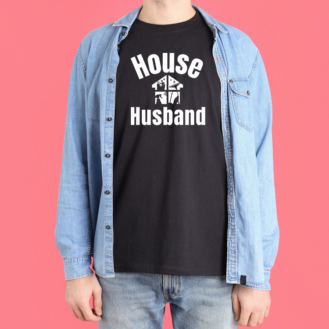 House Husband T-shirt, Men's Classic Tee for Hubs in Multiple Colors ...