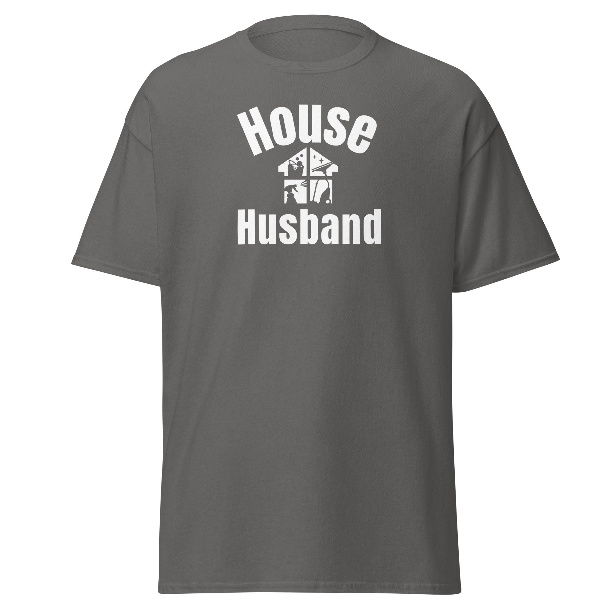House Husband T-shirt, Men's Classic Tee for Hubs in Multiple Colors ...