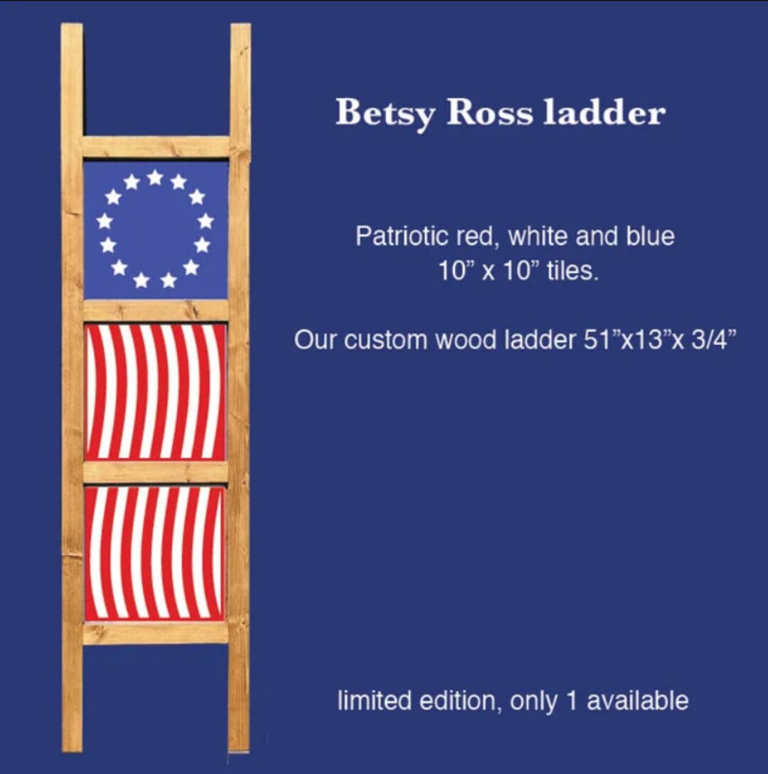 Betsy Ross Interchangeable Tile Porch Ladder Friend July 4th - Etsy