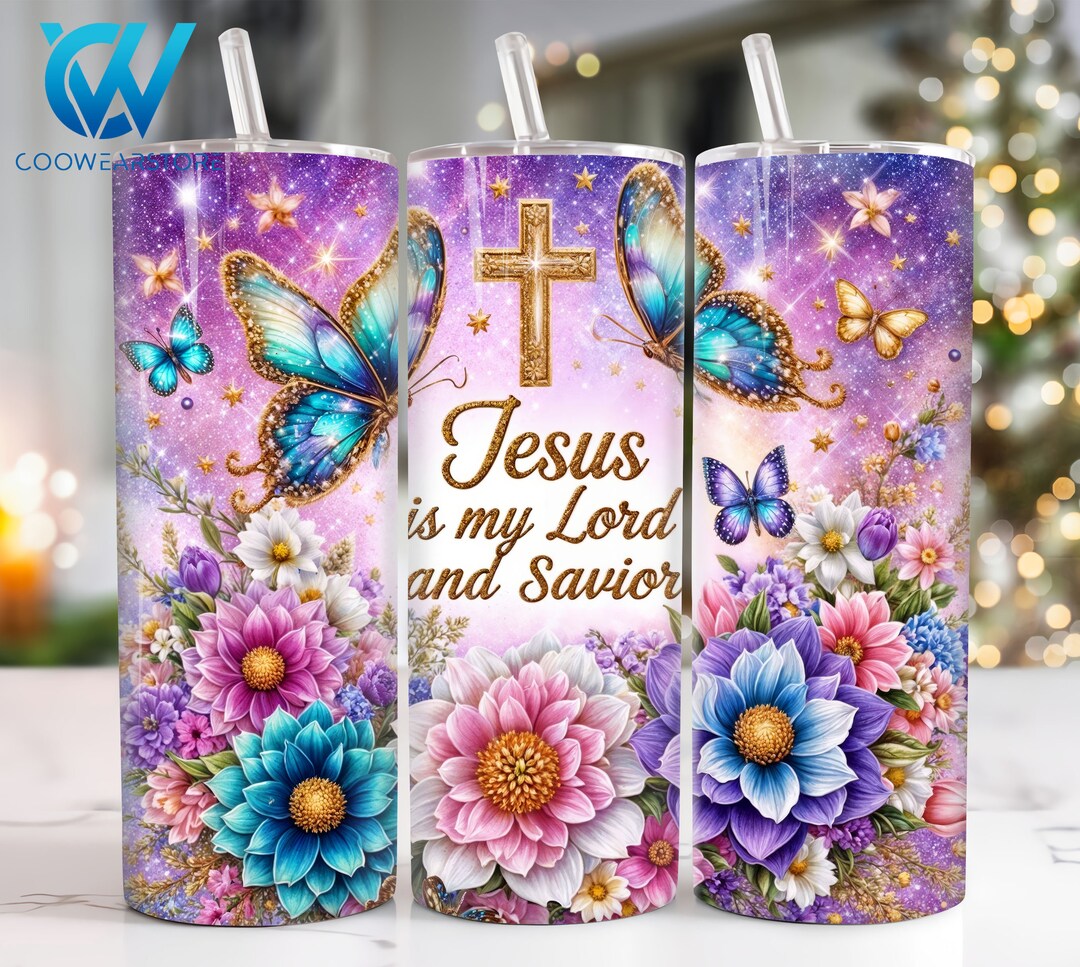 Jesus is My Lord and Savior 20 Oz Skinny Tumbler Sublimation Design ...