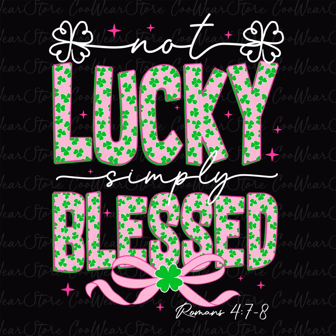 Jesus St. Patricks Day Png, Retro St.patricks Day Png, Not Lucky Simply ...