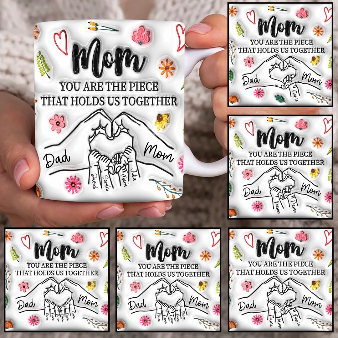 Custom Family Holding Hands 3D Inflated Mug Wrap, Mom 3D Puff 11oz Mug ...