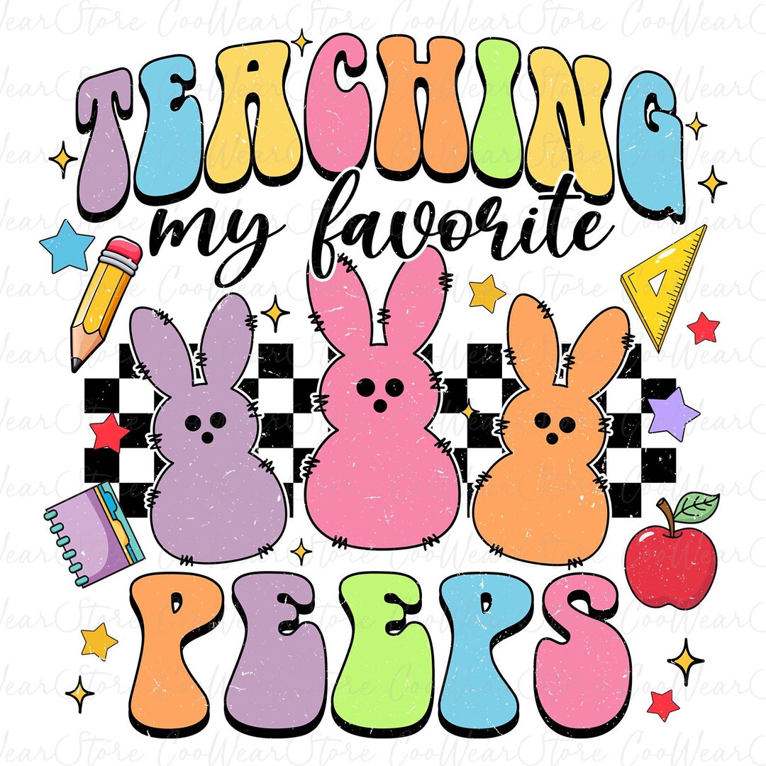 Teaching My Favorite Peeps Png, Happy Easter Png, Easter Png, Easter ...
