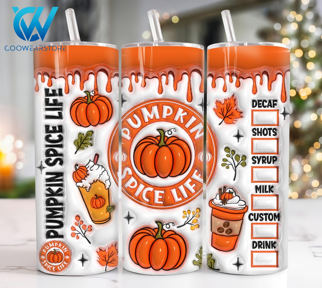 Pumpkin Spice Life 3D Inflated 20 Oz Skinny Tumbler Wrap, 3D Inflated ...