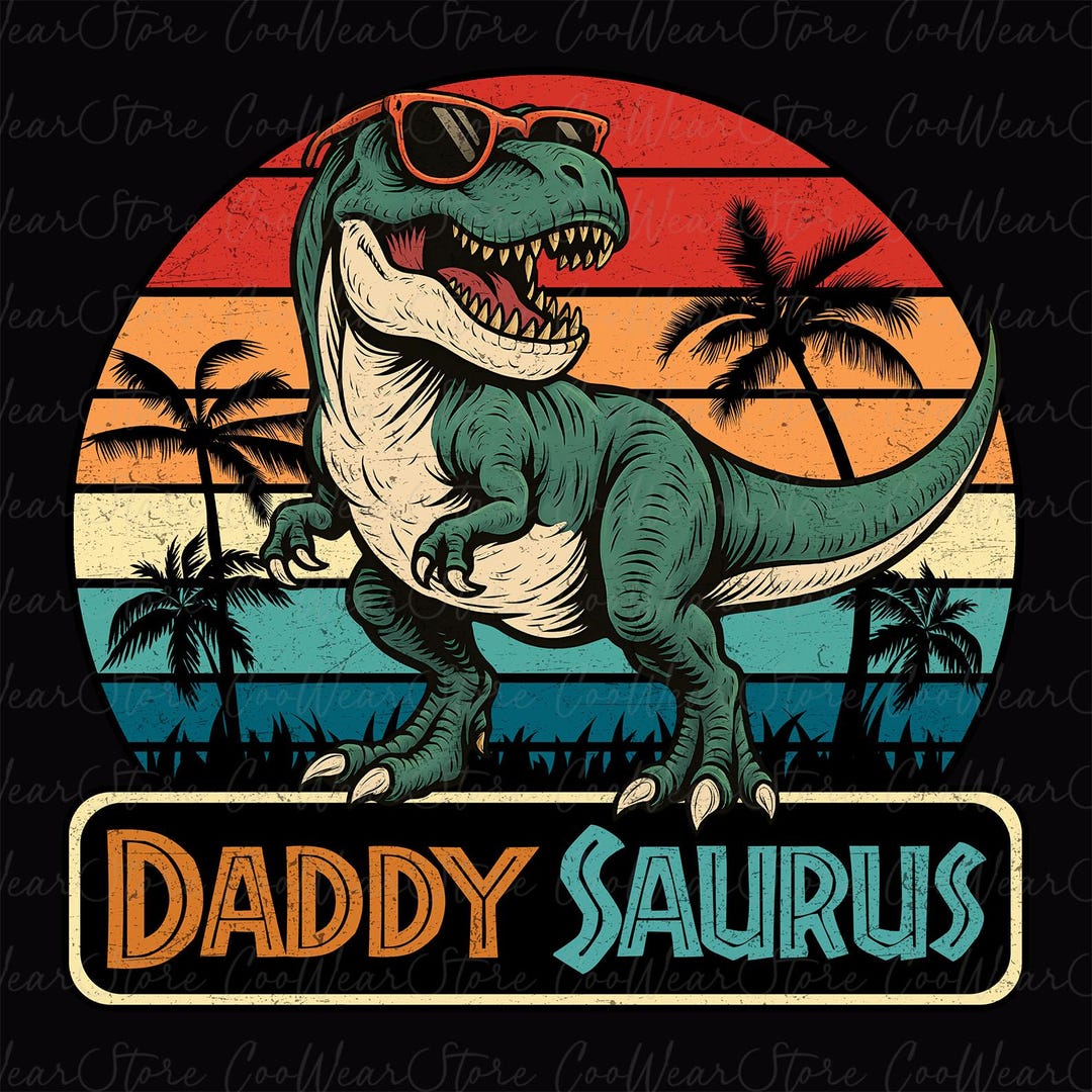 Retro Daddysaurus Png, Papa Saurus T-rex Dinosaur Png, Family Dinosaur ...