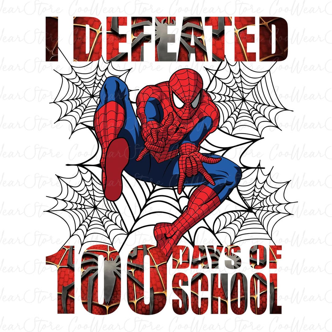 I Defeated 100 Days of School Superhero Png, Cartoon Movie 100 Days Png ...