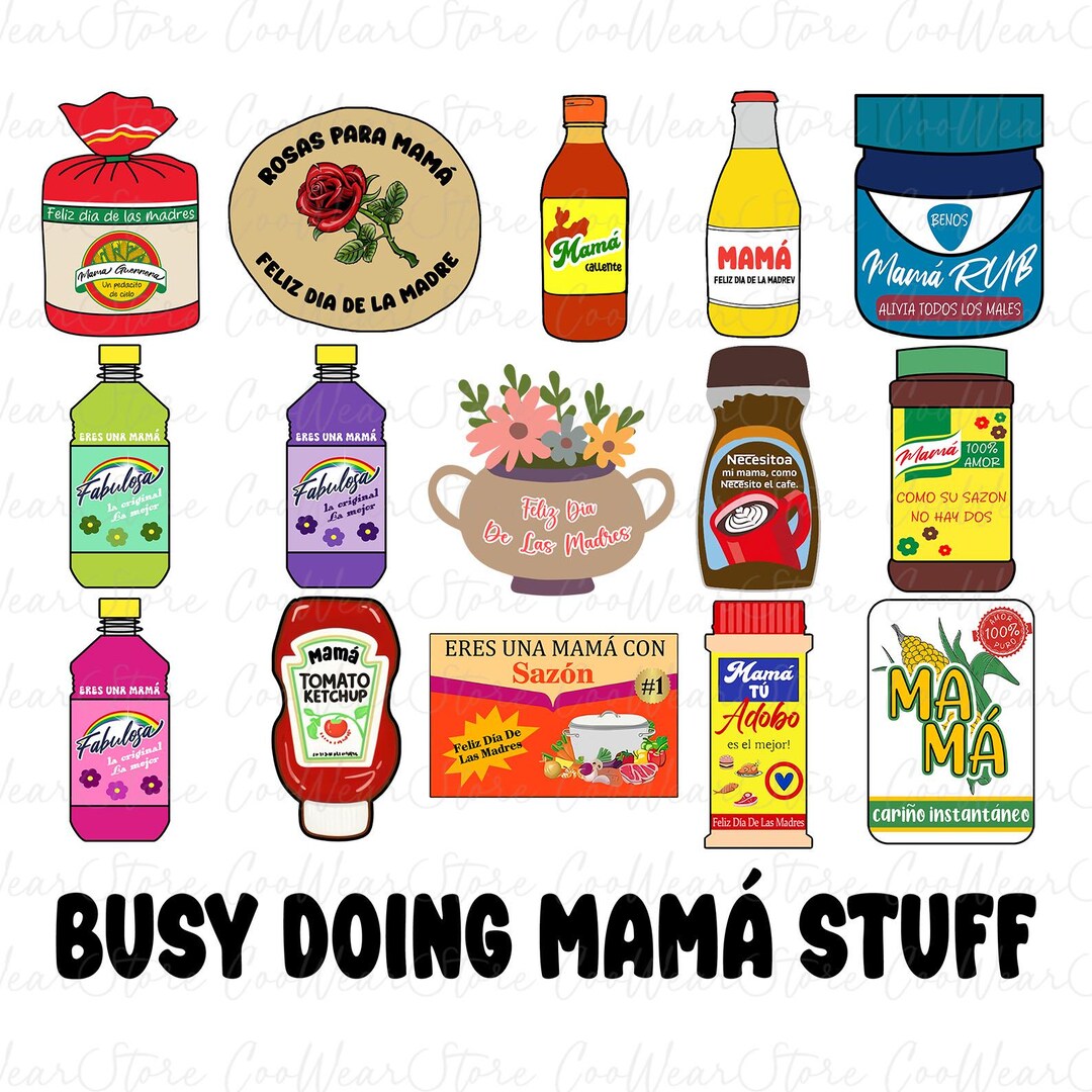 Busy Doing Mama Stuff Png, Mama Topper Multipack Png, Spanish Mothers ...