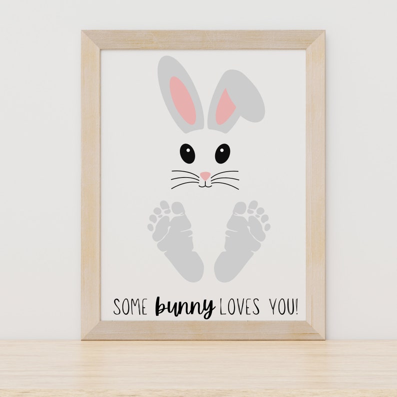 Easter Printable | "some-bunny Loves You" | Kids' Footprint Keepsake ...