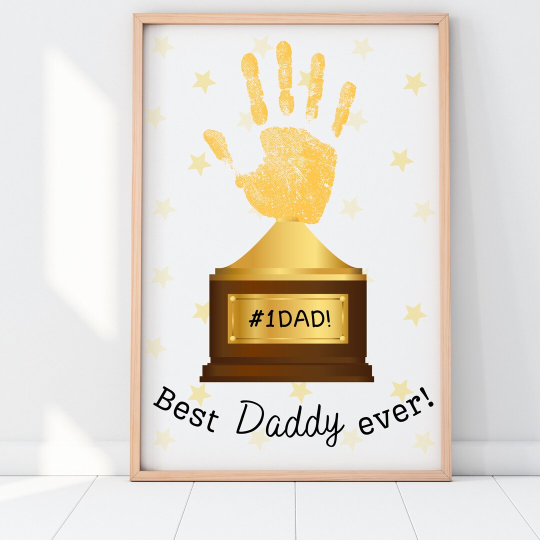 Father's Day Handprint Art | Best Dad Ever Trophy | Handprint Fathers ...