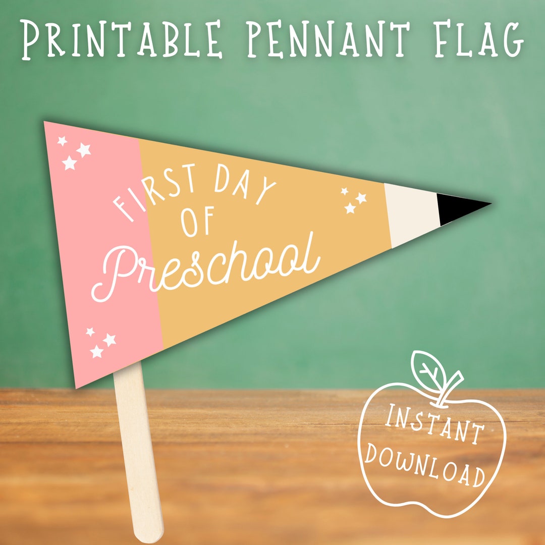 Back to School Sign Printable | First Day of School Pennant Flags ...