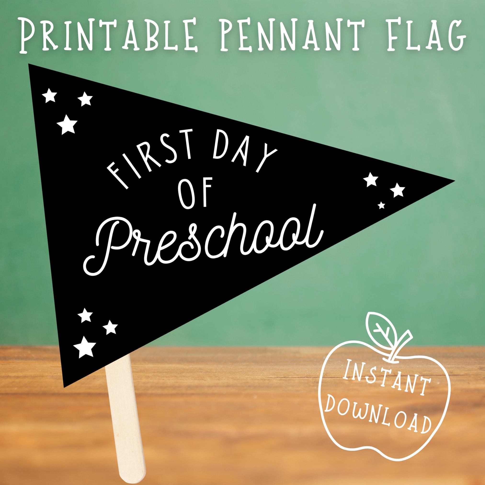 Back to School Sign Printable | First Day of School Pennant Flags ...