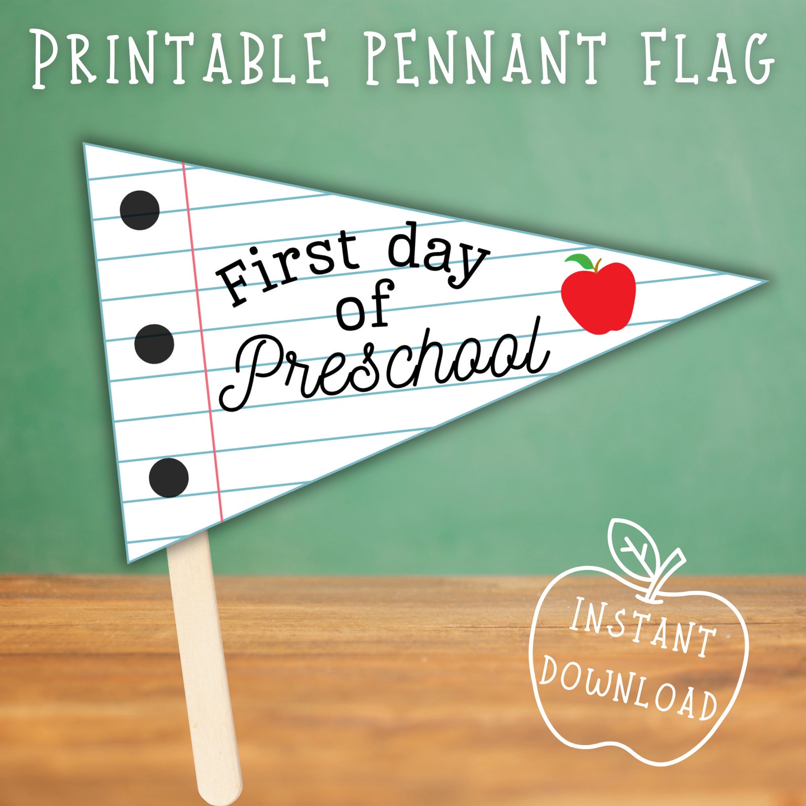 Back to School Sign Printable | First Day of School Pennant Flags ...
