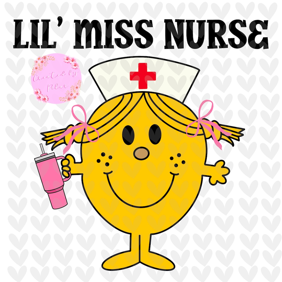 Lil' Miss Nurse PNG JPEG Sublimation Art Designs Download Trending Now ...