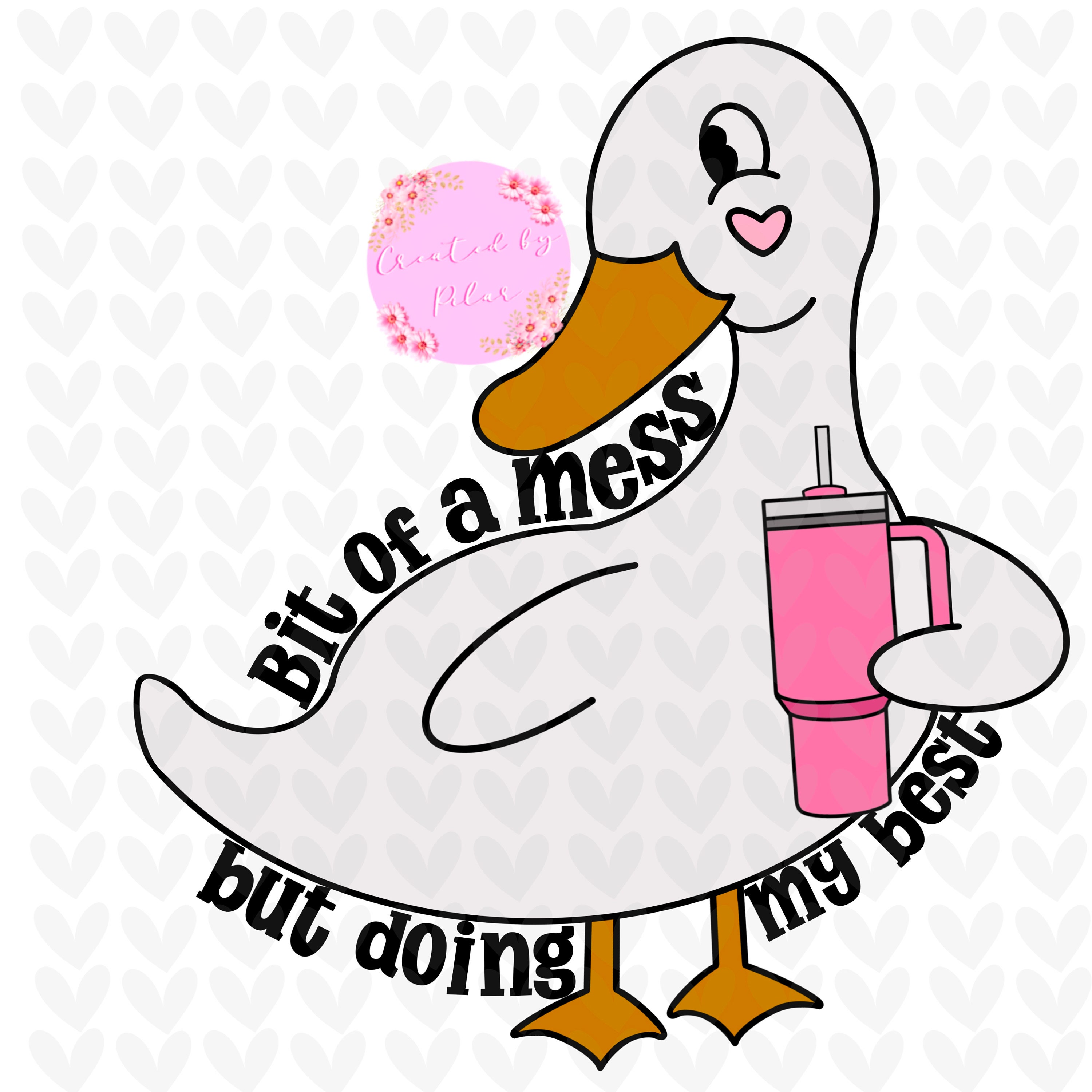 Bit of a Mess Goose PNG JPEG, Sublimation Design (digital Download) - Etsy