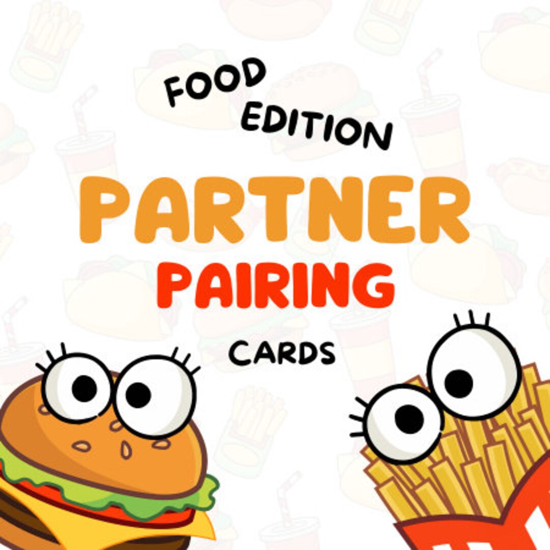 Partner Pairing Cards Food Edition Classroom Cards Classroom Pairs ...