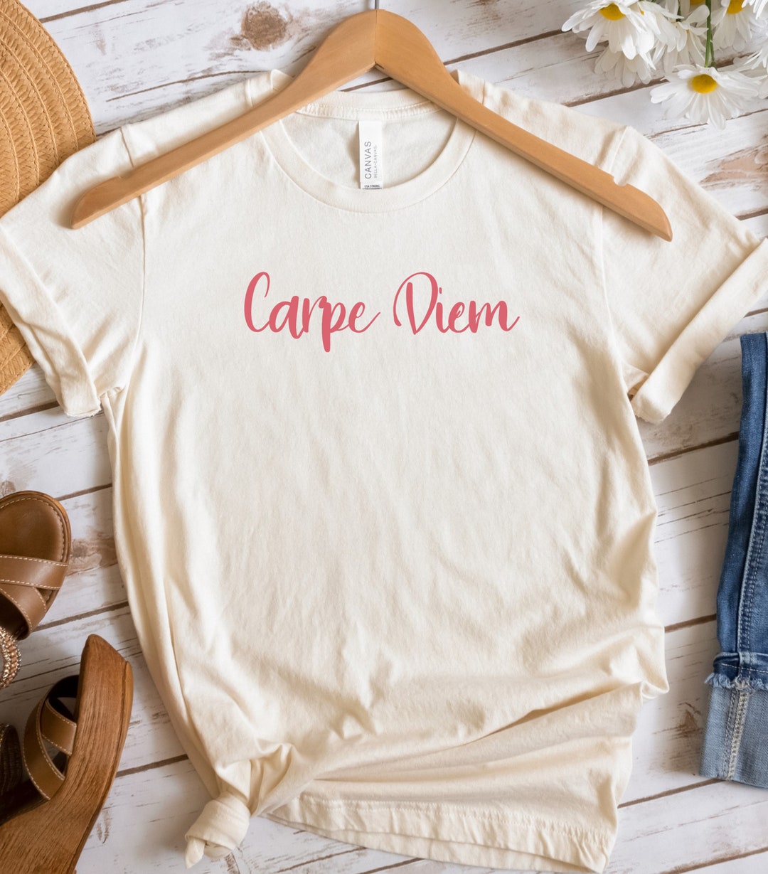Carpe Diem Italian T-shirt Seize the Day Shirt Family Tshirt Carpe Diem ...