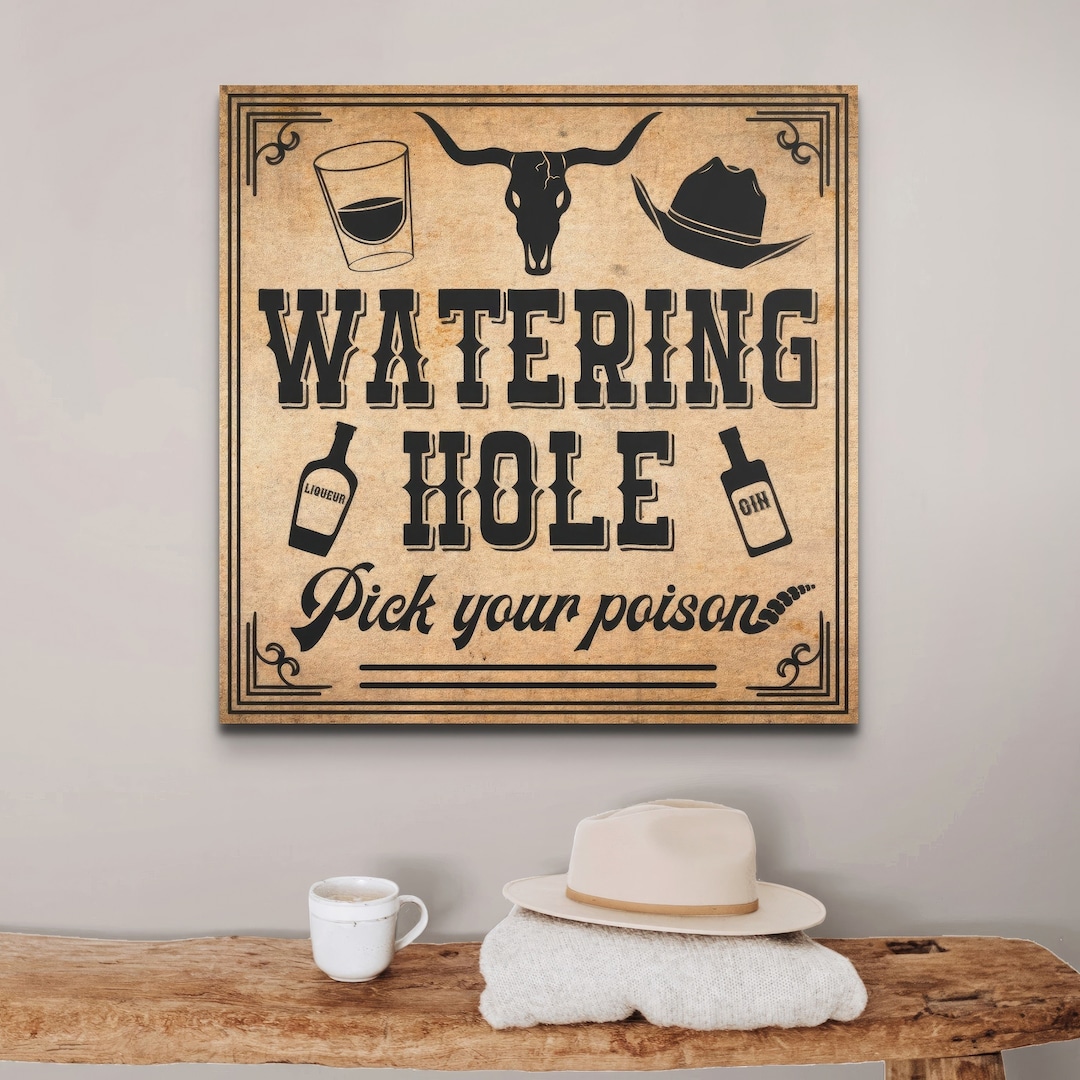 Watering Hole Sign, Vintage Western Wall Art, Farmhouse Bar Decor ...
