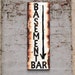 Vertical Basement Bar Sign, Rustic Home Bar Decor, Bar Arrow Wall Art ...