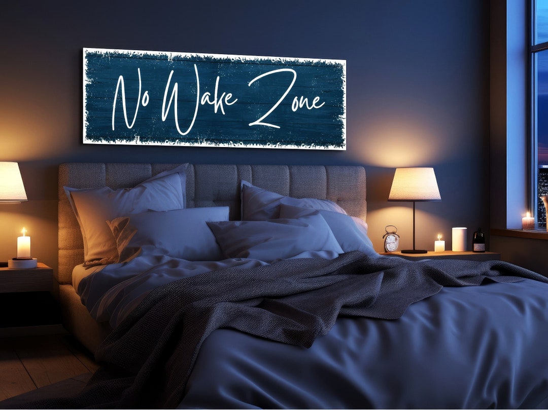 No Wake Zone Sign, Bedroom Wall Art, Farmhouse Decor, Blue Master ...