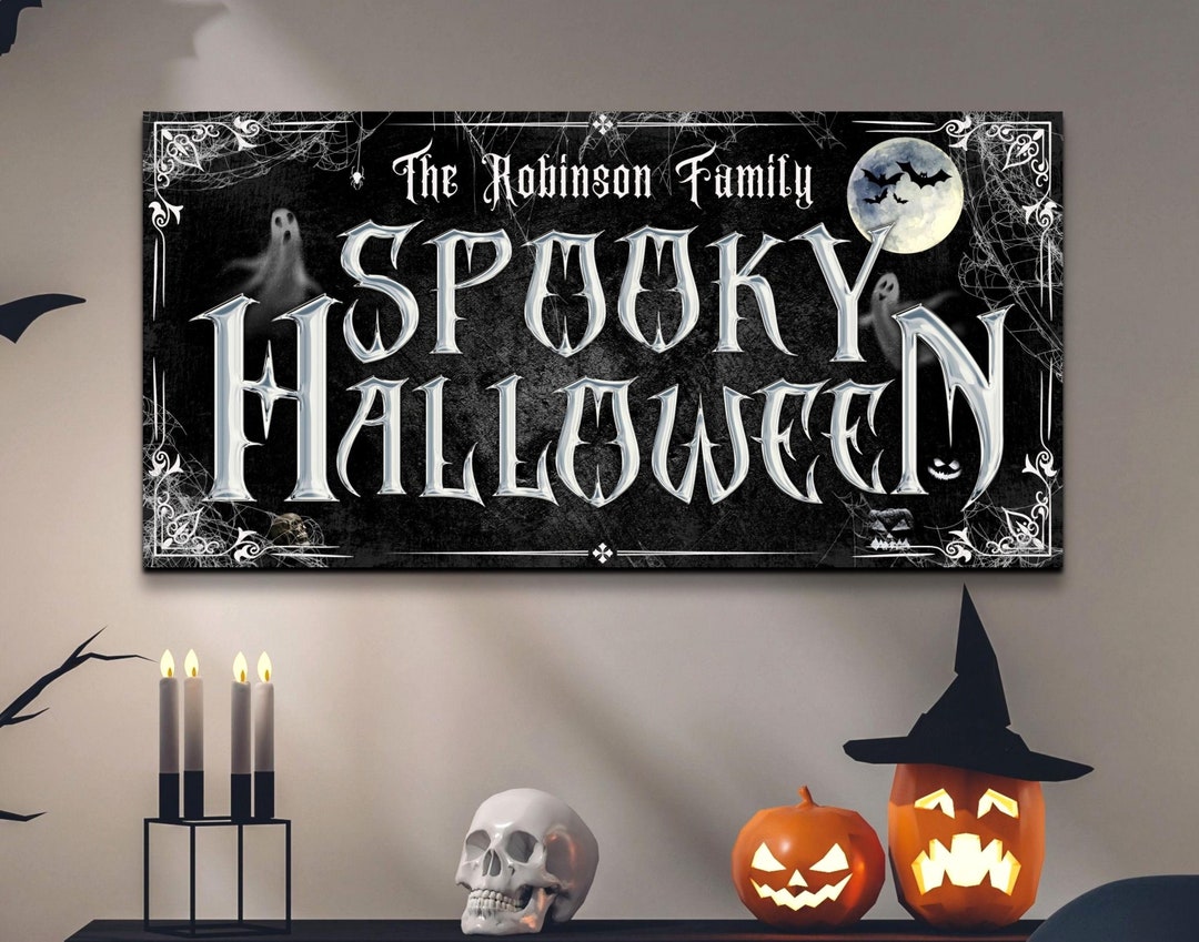 Spooky Halloween Sign, Personalized Halloween Wall Art, Custom Family ...