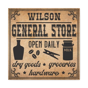 General Store Sign, Personalized Vintage Wall Art, Old Western Decor ...