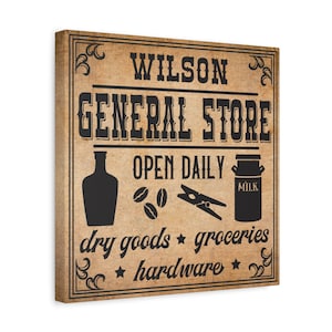 General Store Sign, Personalized Vintage Wall Art, Old Western Decor, Custom Mercantile Artwork ...