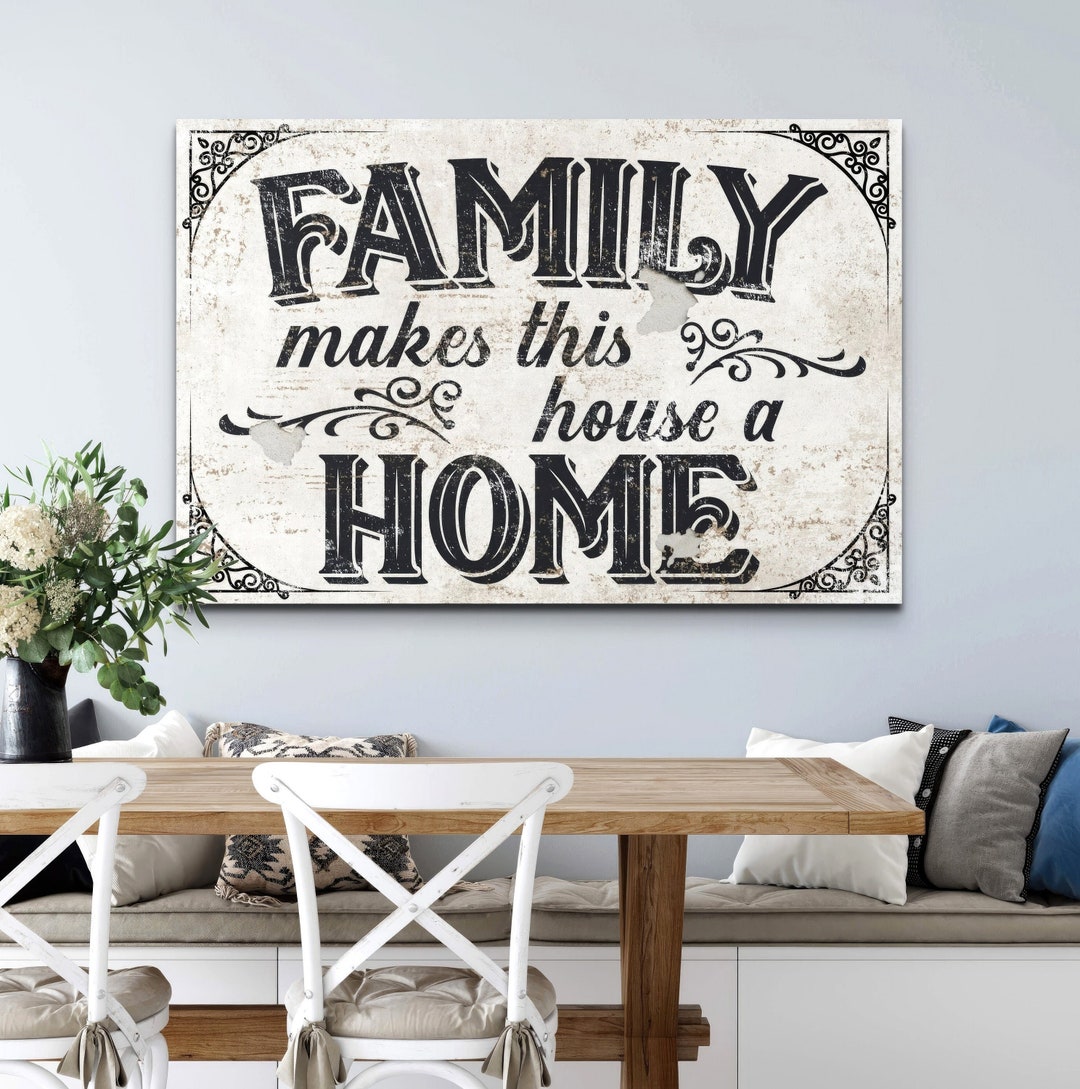 Family Make This House a Home Sign, Vintage Wall Decor, Farmhouse ...