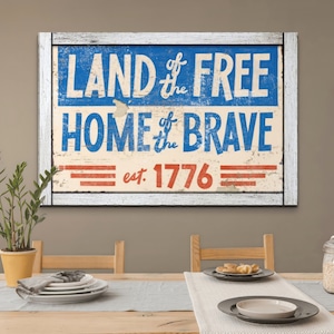 Land of the Free Sign Home of the Brave Wall Art, Patriotic Decor ...