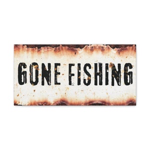 Gone Fishing Sign, Fisherman Gifts, Rustic Decor, Farmhouse Wall Art ...