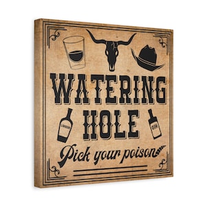 Watering Hole Sign, Vintage Western Wall Art, Farmhouse Bar Decor, Primitive Ranch Artwork ...