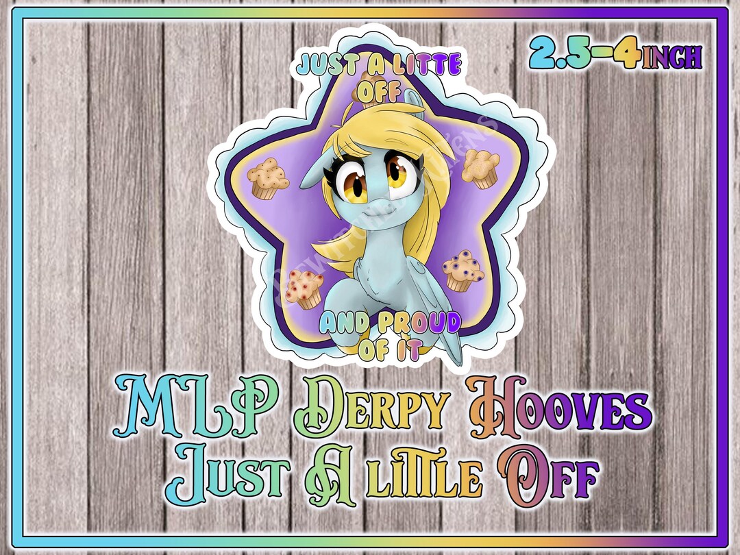 Derpy Hooves Vinyl Sticker: MLP Brony Pride - Waterproof & Holographic ...