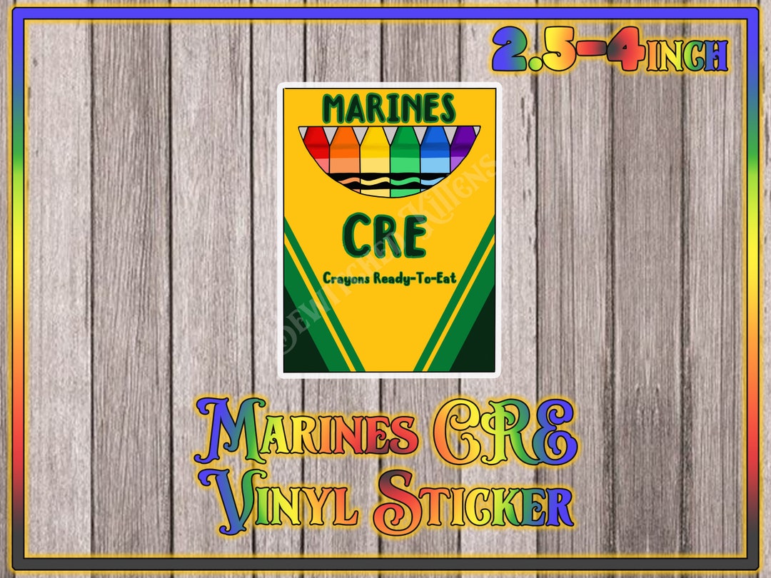 Marines CRE (crayons Ready-to-eat) Waterproof Vinyl Sticker 2.5inch ...