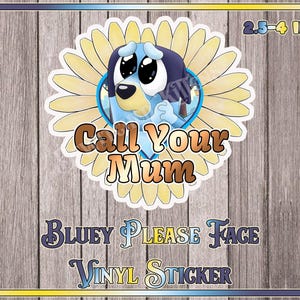 Bluey Please Face Waterproof Vinyl Sticker- Various Sizes - Etsy