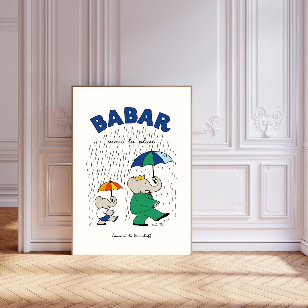 Babar the Elephant Rain Nursery Wall Art Retro Kids Decor Quote Wall ...